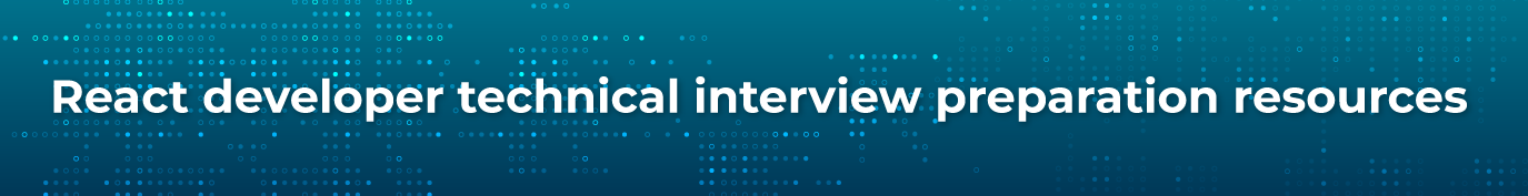 React developer toolkit: Essential skills & upskilling resources